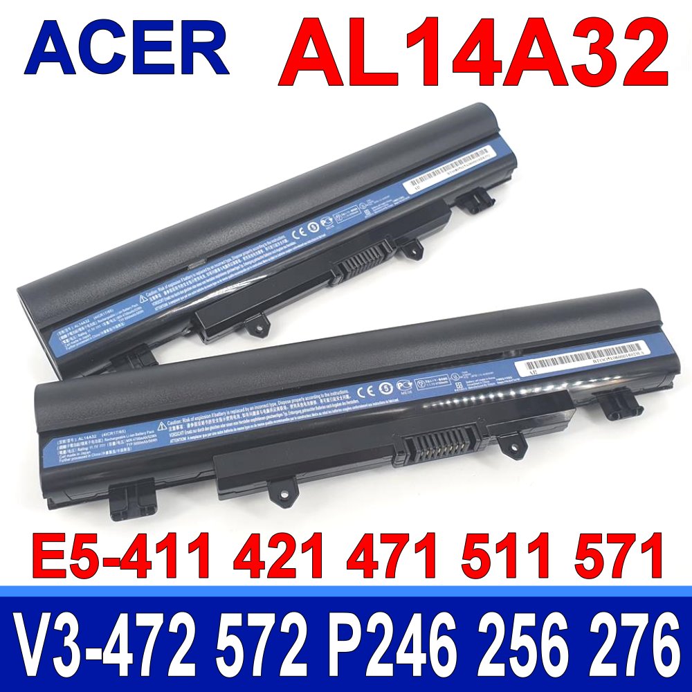 ACER電池 AL14A32 E14 E5-421 E5-572 EX2509 2510G E5-411 E5-471 E5-521 E5 ...