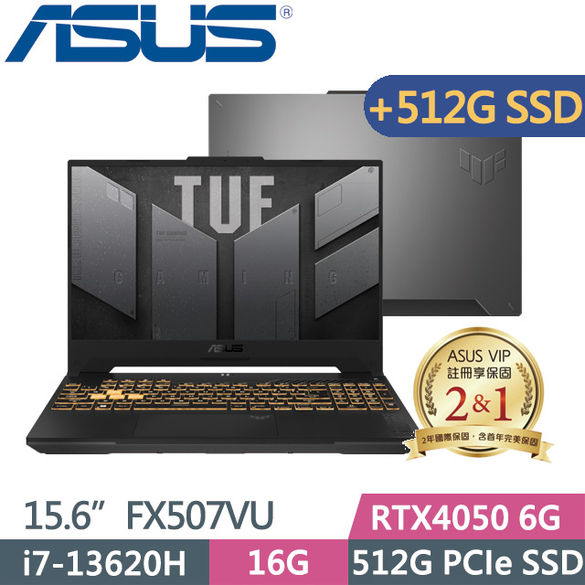 ASUS FX507VU-0102B13620H(i7-13620H/16G/512G+512G SSD/RTX4050 6G/15.6吋 ...