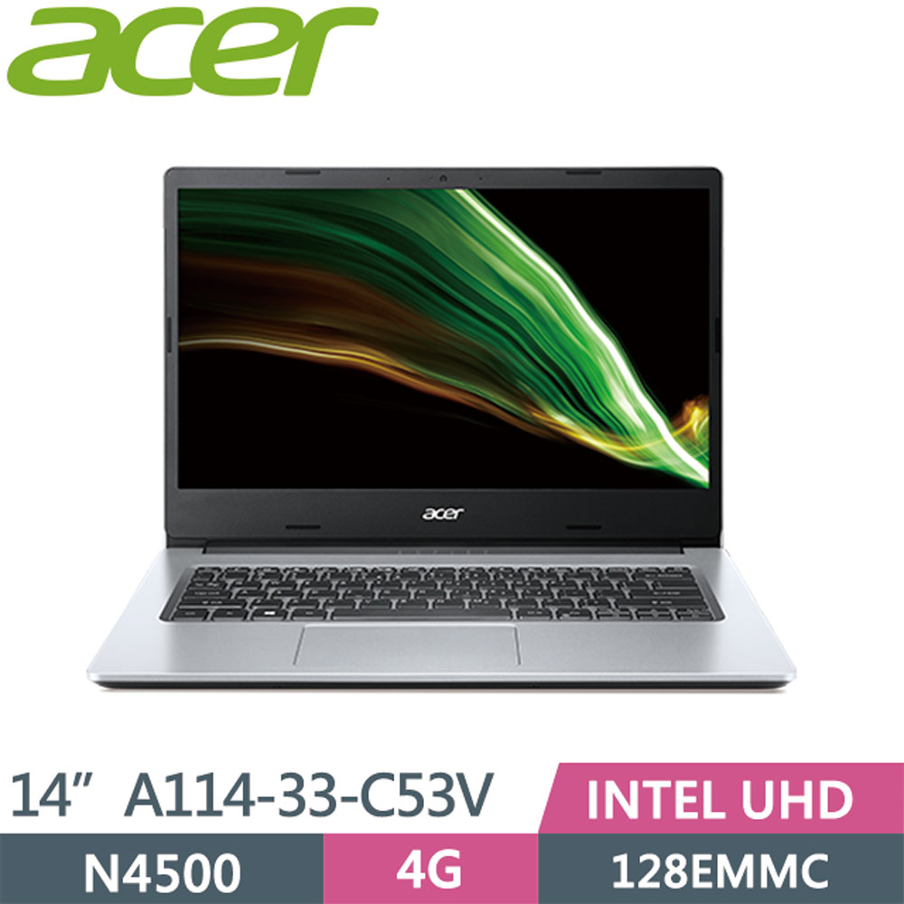 ACER Aspire A114-33-C53V 銀(N4500/4G/128G eMMC/W11S/FHD/14) - PChome 24h購物