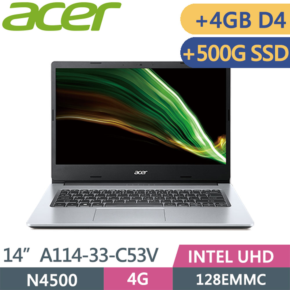 ACER Aspire A114-33-C53V 銀(N4500/4G+4G/128G eMMC+500G SSD/W11S/FHD/14)特仕 - PChome 24h購物