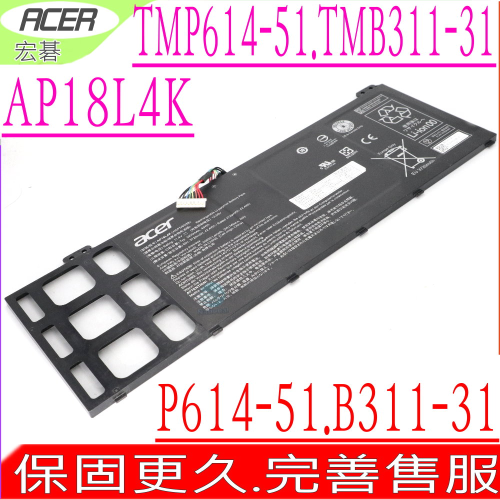 ACER AP18L4K 電池 宏碁 TravelMate P614-51,TMP614-5T TMB311-31,B311-31 ...