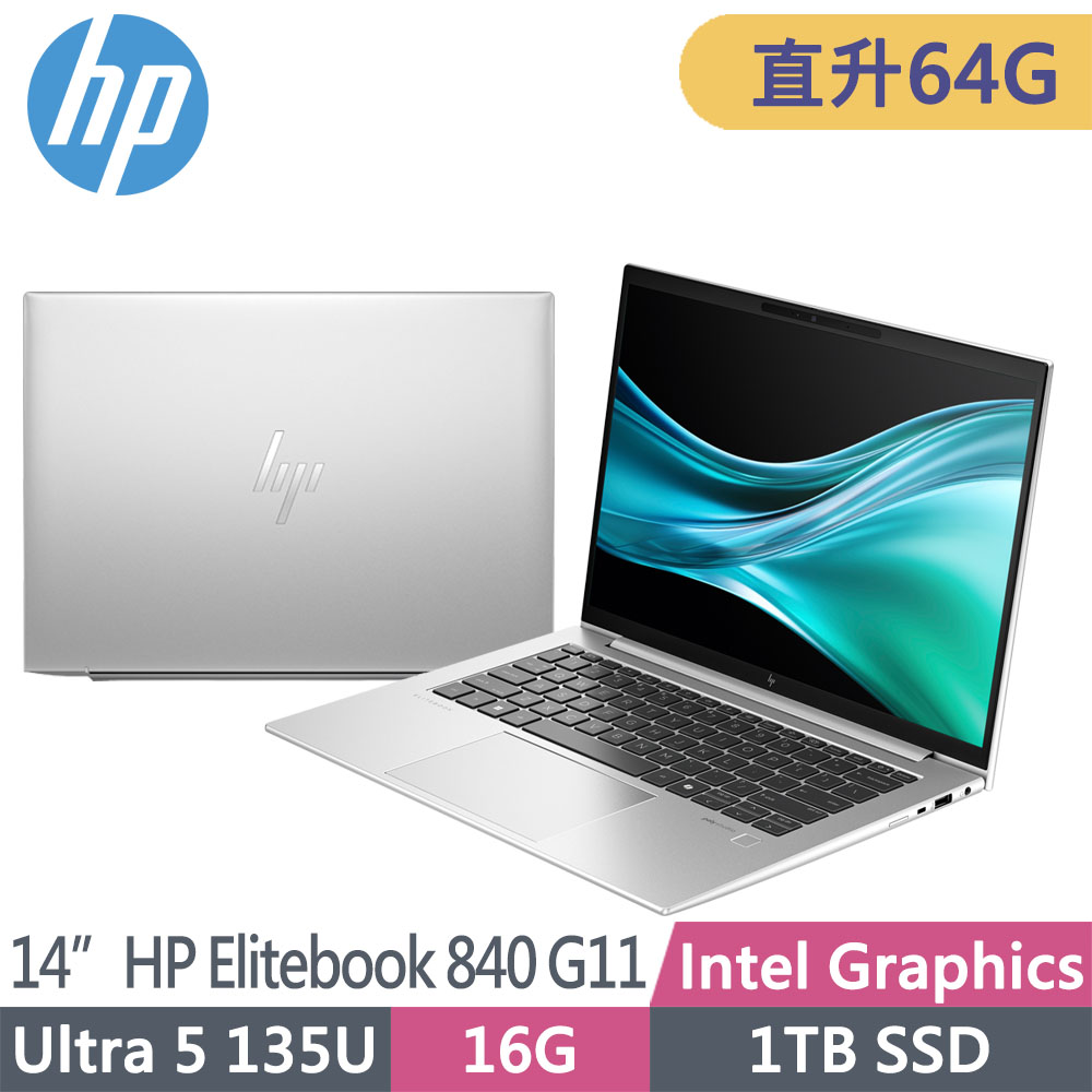 HP Elitebook 840 G11 A3GY5PA(Ultra 5 135U/32G+32G/1TB SSD/W11P/WUXGA/14 ...