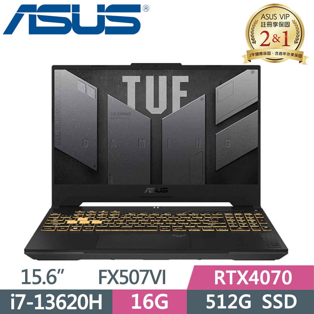 ASUS TUF FX507VI-0042B13620H 御鐵灰(i7-13620H/16GB/512G PCIe/RTX 4070/WQHD ...