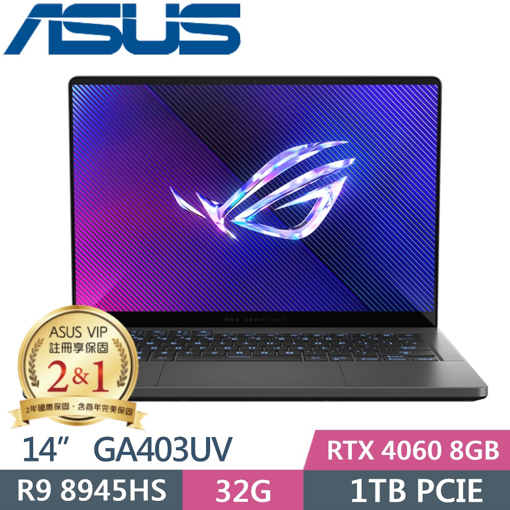 ASUS ROG Zephyrus G14 GA403UV-0042E8945HS-NBLO(AMD R9 8945HS/32G/1TB ...