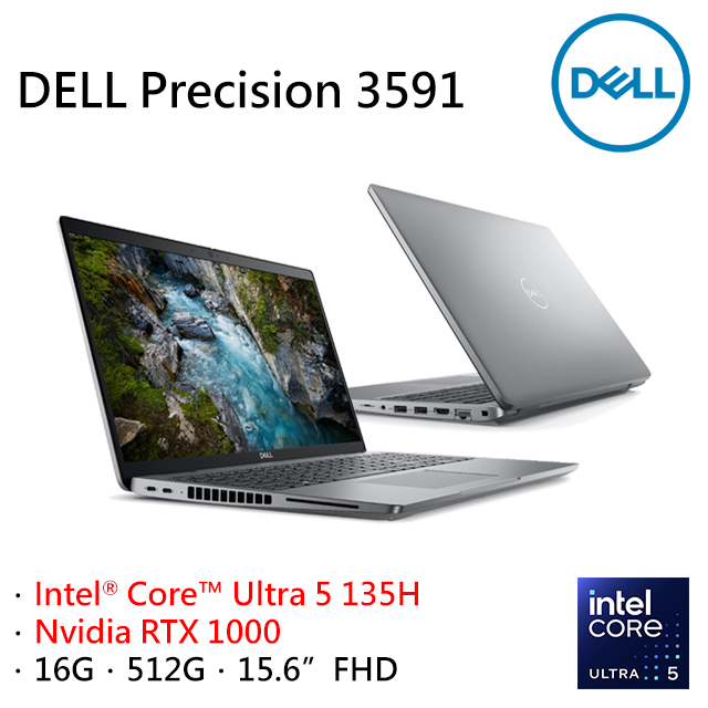 DELL Precision 3591-U516G512G-RTX1000(Intel Core Ultra 5 135H/16G ...