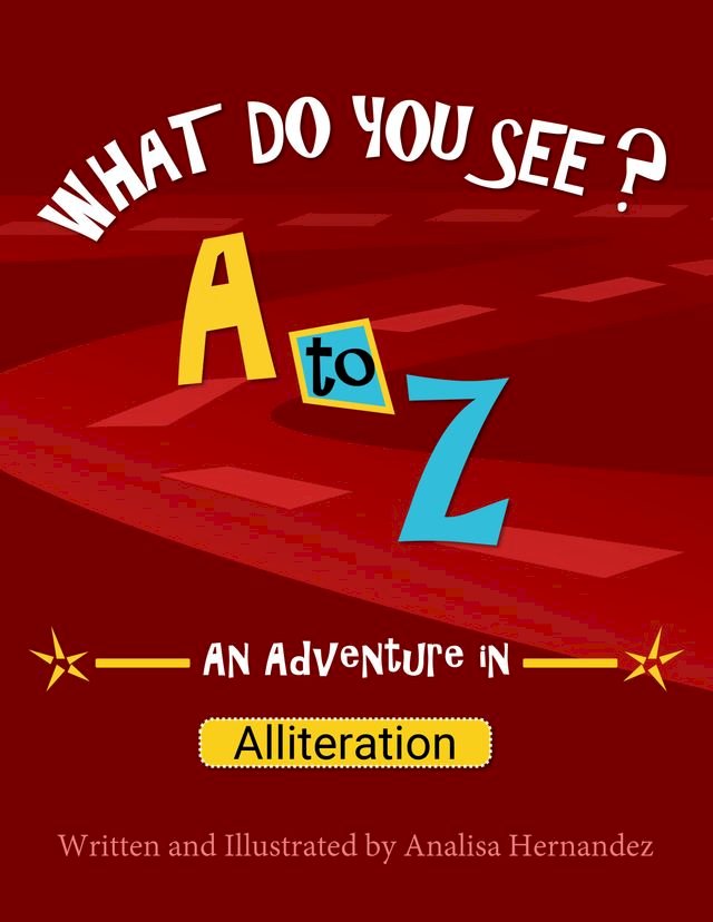 What do you see? A to Z an adventure in alliteration - PChome 24h購物