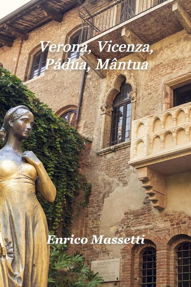 Verona, Vicenza, Pádua, Mântua(Kobo/電子書) - PChome 24h購物