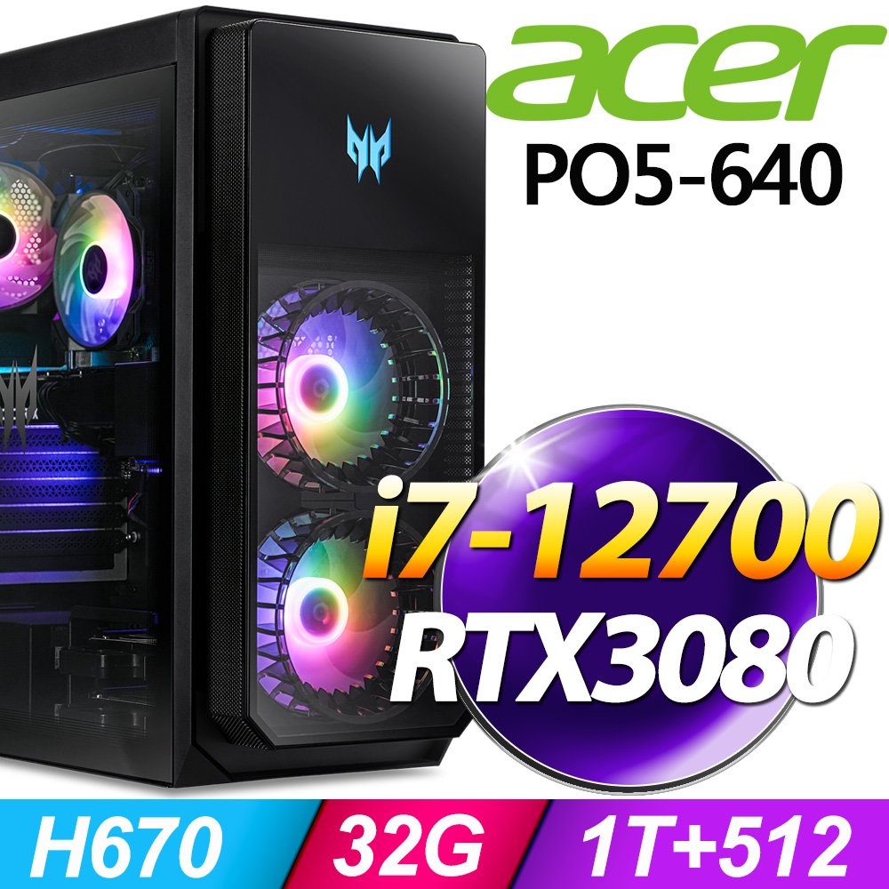 Acer PO5-640(i7-12700/32G/1TB+512GB SSD/RTX3080/W11) - PChome 24h購物