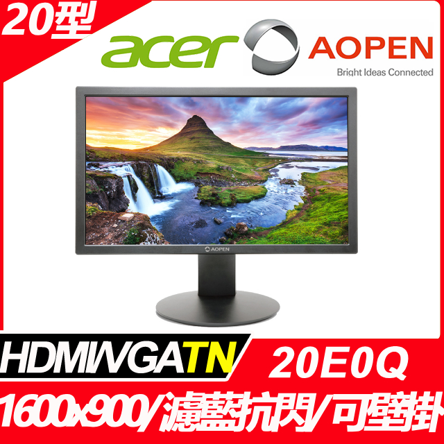 AOPEN 20E0Q 護眼抗閃螢幕(20型/1600x900/HDMI/VGA/TN) - PChome 24h購物